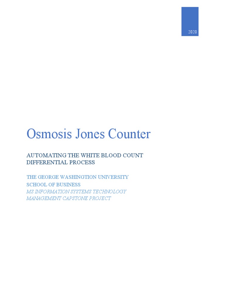 Osmosis Jones Counter: Automating The White Blood Count Differential ...