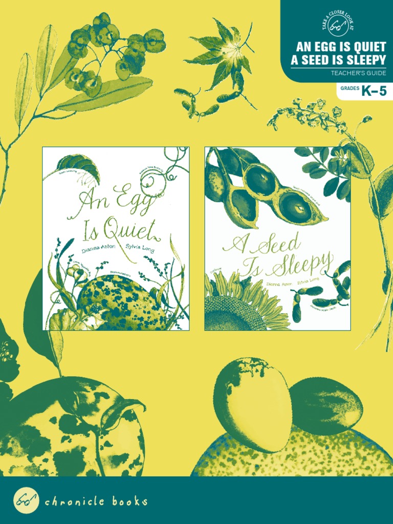 An Egg Is Quiet A Seed Is Sleepy: Teacher'S Guide | PDF | Fruit | Tomato