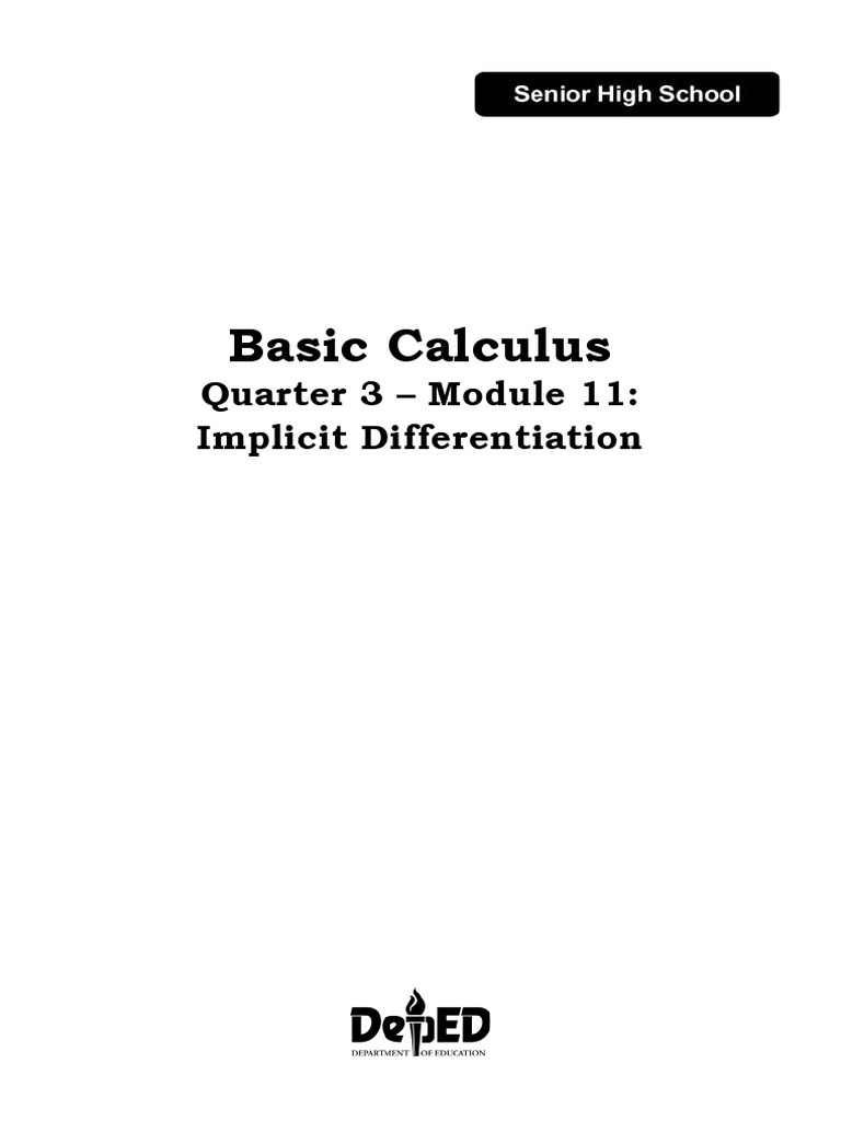 Basic Calculus Quarter 3 Module 11 Implicit Differentiation Pdf Equations Derivative