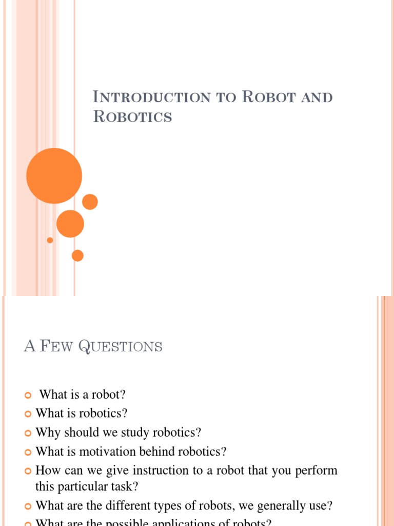 An Introduction to Robots and Robotics: Defining Key Concepts, Tracing ... An Introduction to Robots and Robotics: Defining Key Concepts, Tracing ...
