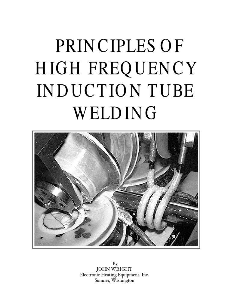 Principles of High Frequency Induction Tube Welding | PDF | Inductor ...