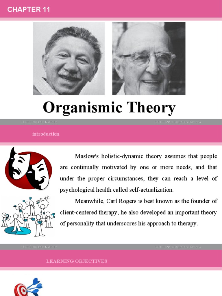 Module 11. Organismic Theory | PDF | Self Actualization | Psychotherapy
