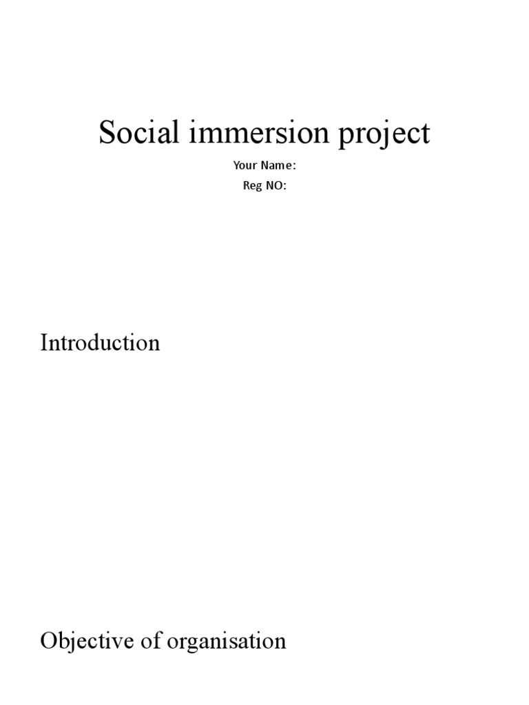 Social Immersion Project: Your Name: Reg NO | PDF