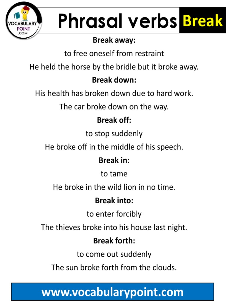 Phrasal Verbs Break: Meanings and Example Sentences | PDF