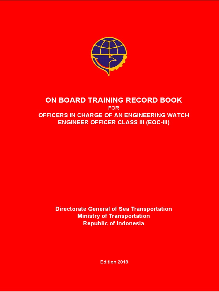 On Board Training Record Book: Officers in Charge of An Engineering ...