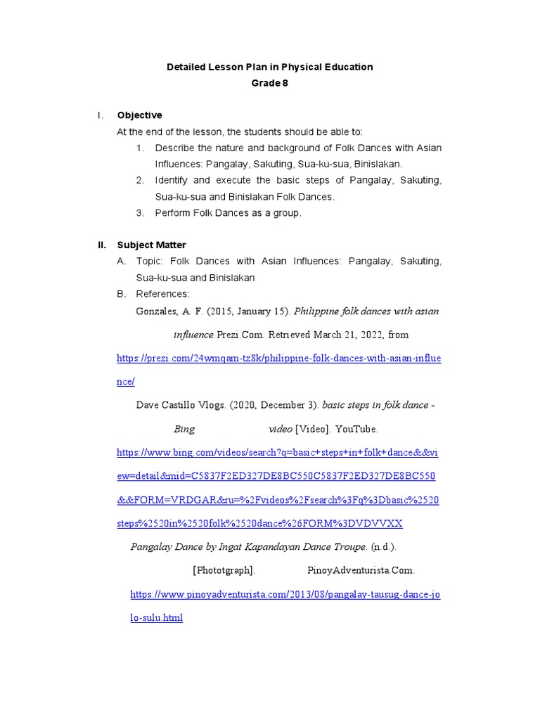 Detailed Lesson Plan in Physical Education Grade 8 Objective | PDF ...