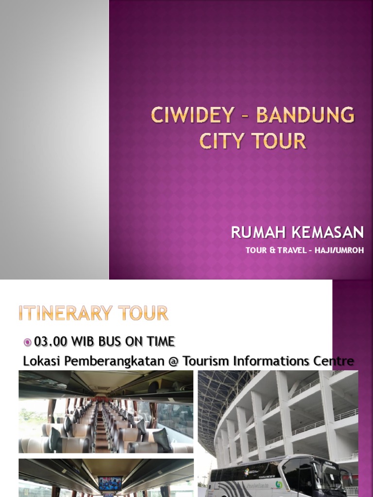 Ciwidey - Bandung City Tour | PDF