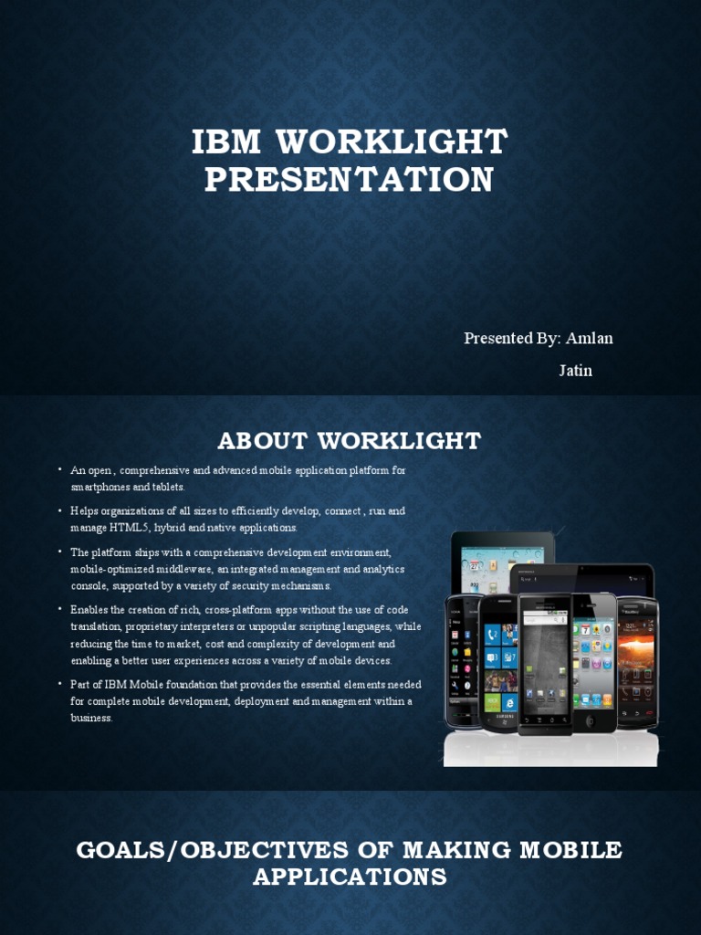 Ibm Worklight Presentation | PDF | Web Application | Mobile App