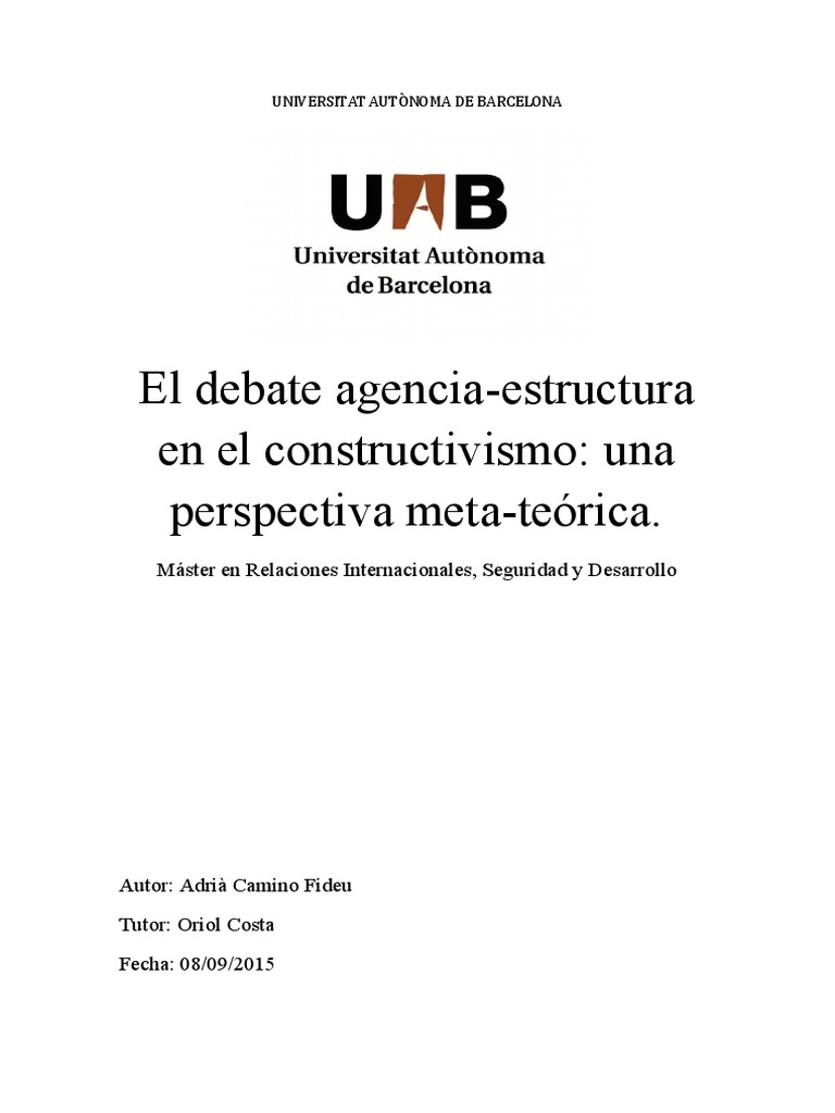 El Debate Agencia-Estructura: El Constructivismo de Wendt en La ...