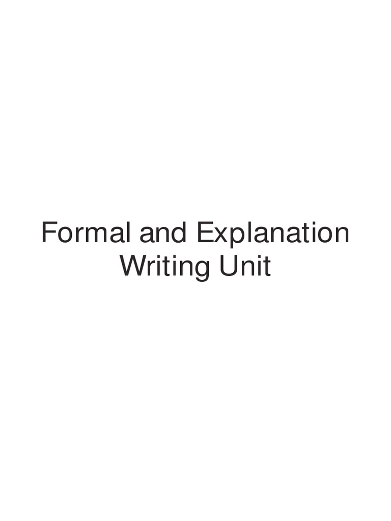 KS2 Formal Explanation Writing Unit | PDF | Sentence (Linguistics ...