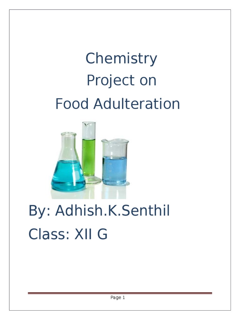 Chemistry: Project On Food Adulteration | PDF | Foods | Chili Pepper