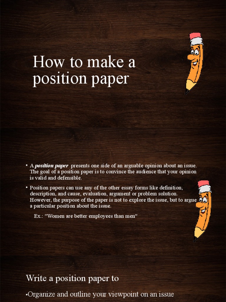 How To Make A Position Paper | PDF | Argument | Essays