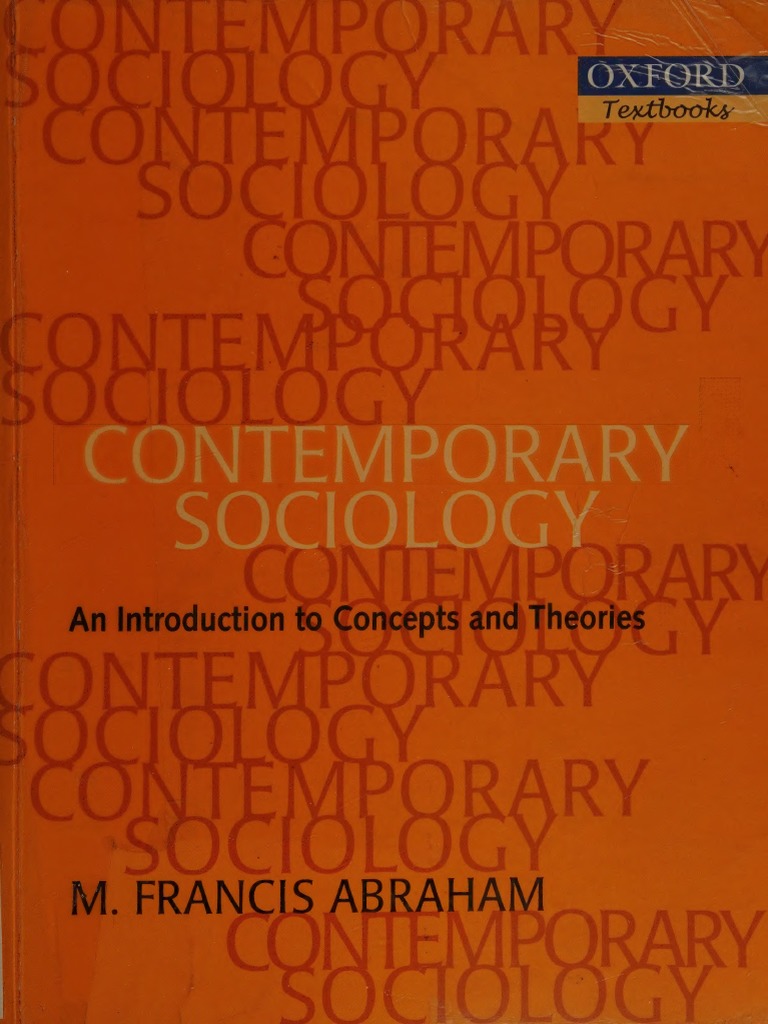 Contemporary Sociology M. Francis Abraham | PDF | Sociology | Social ...
