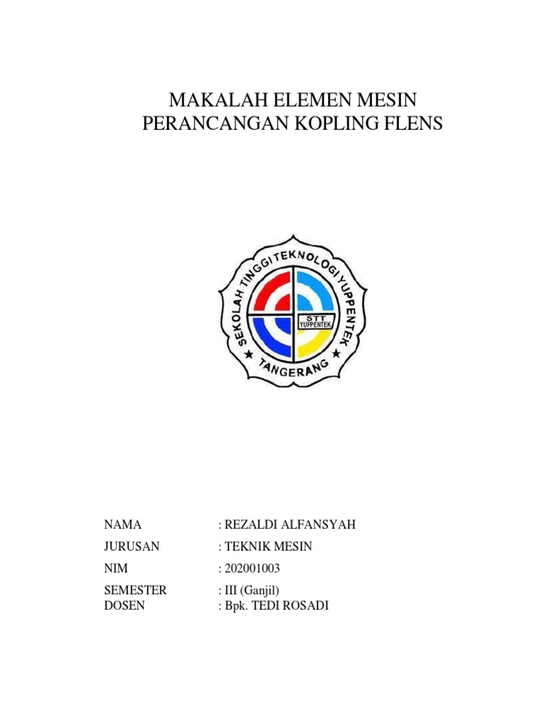 Makalah Elemen Mesin Perancangan Kopling Flens-Rezaldi Alfansyah-202001003-Teknik Mesin | PDF