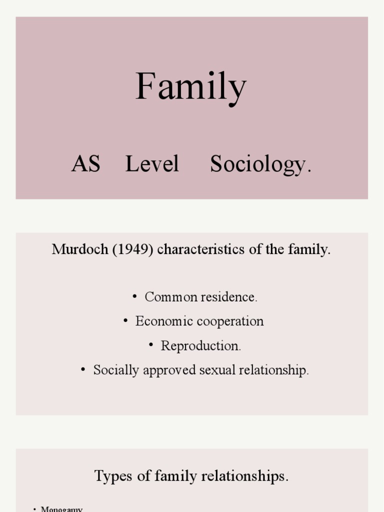 Family: AS Level Sociology | PDF | Family | Marriage