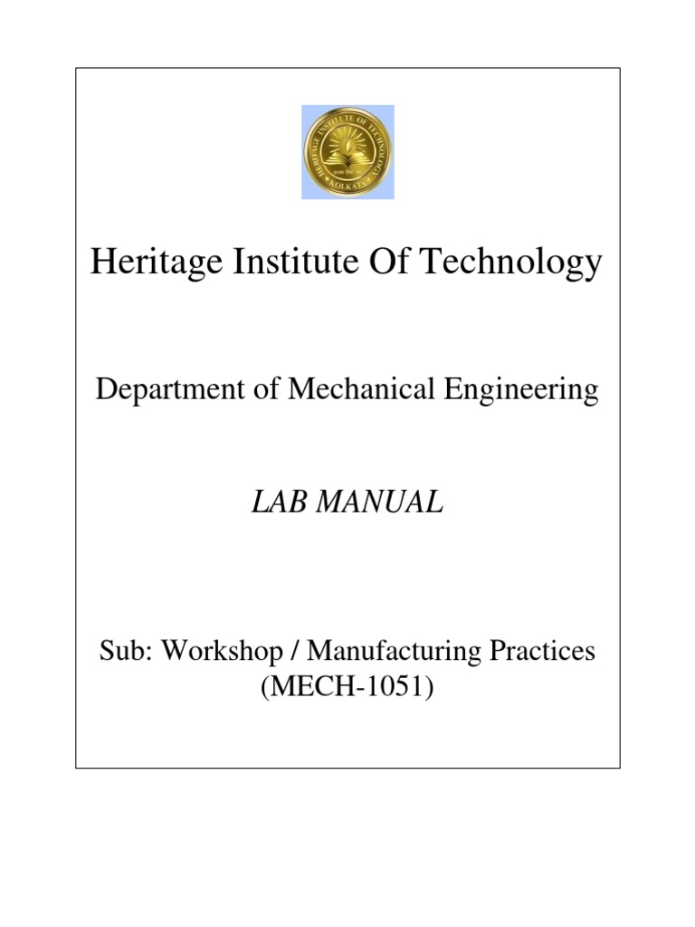 Mechanical Engineering Lab Guide | PDF | Welding | Construction