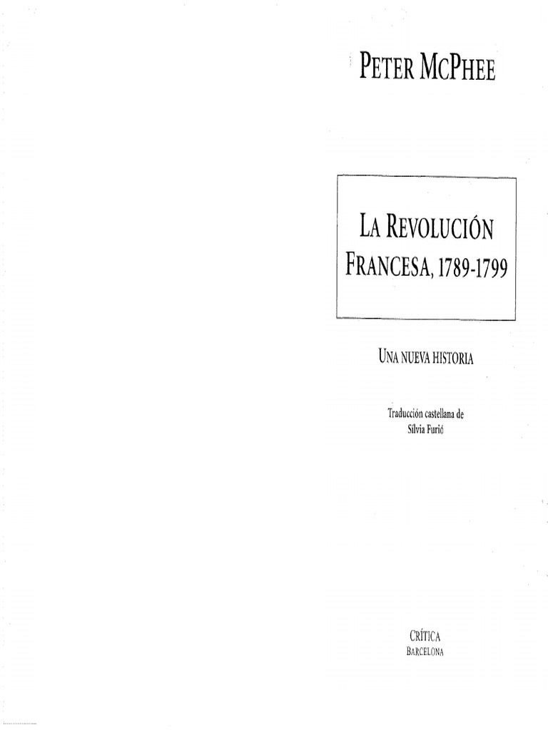Peter McPhee - Revolución Francesa 1789-1799. Una Nueva Historia | PDF ...