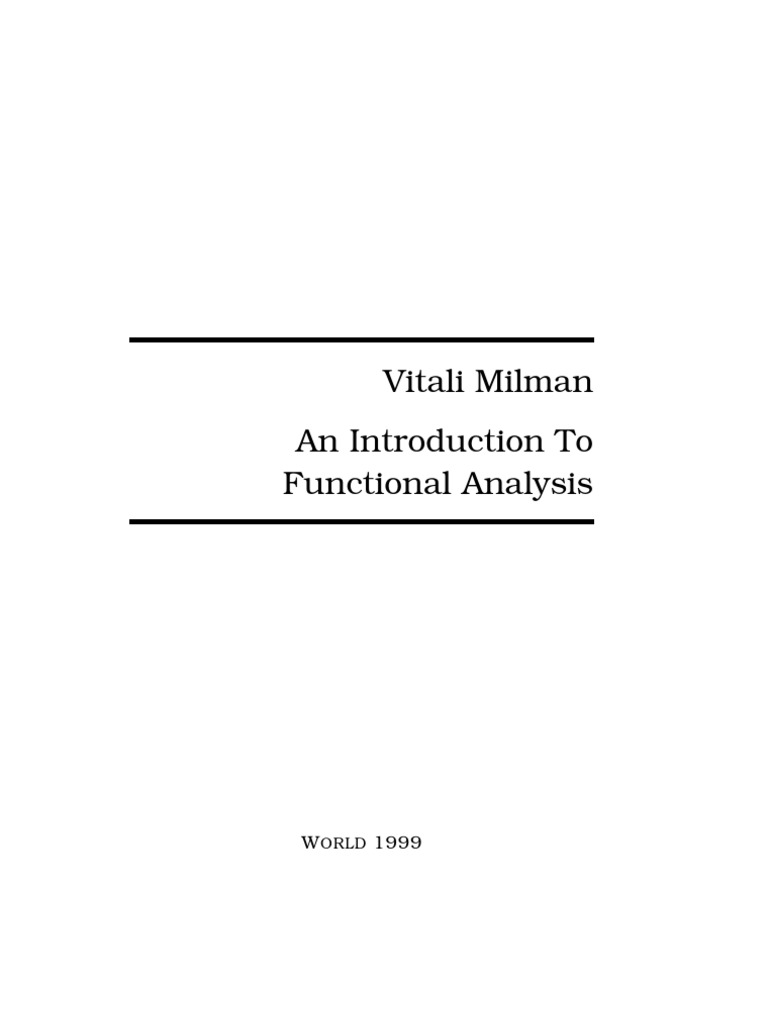 An Introduction To Functional Analysis - Vitali Milman | PDF