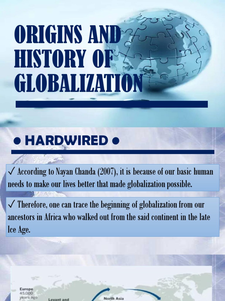 Origins and History of Globalization | PDF