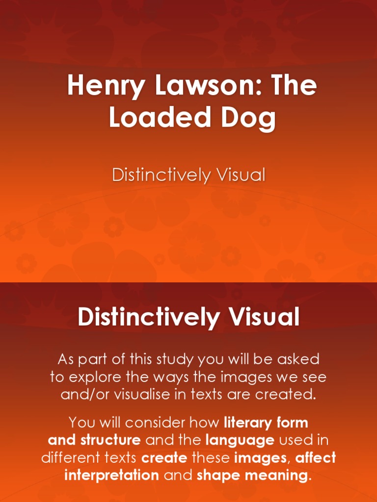 Henry Lawson: The Loaded Dog: Distinctively Visual | PDF