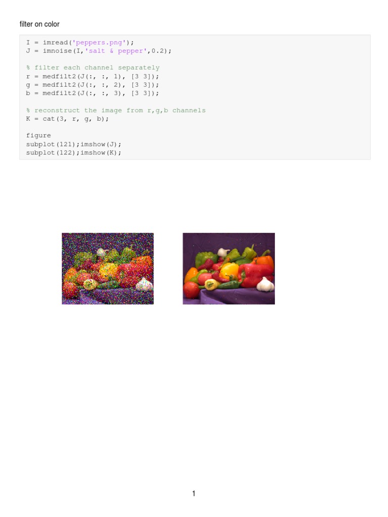 'Peppers - PNG' 'Salt & Pepper': % Filter Each Channel Separately | PDF