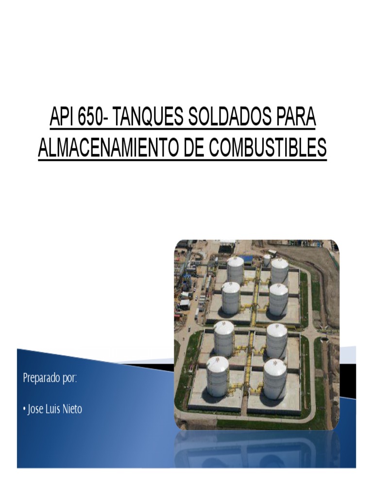 Presentacion API 650 | PDF | Soldadura | Construcción