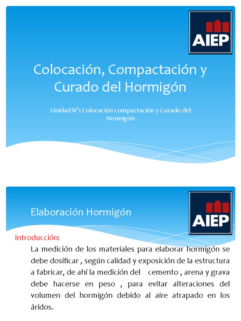 Unidad N°1 Colocación Compactación y Curado Del Hormigón | PDF ...