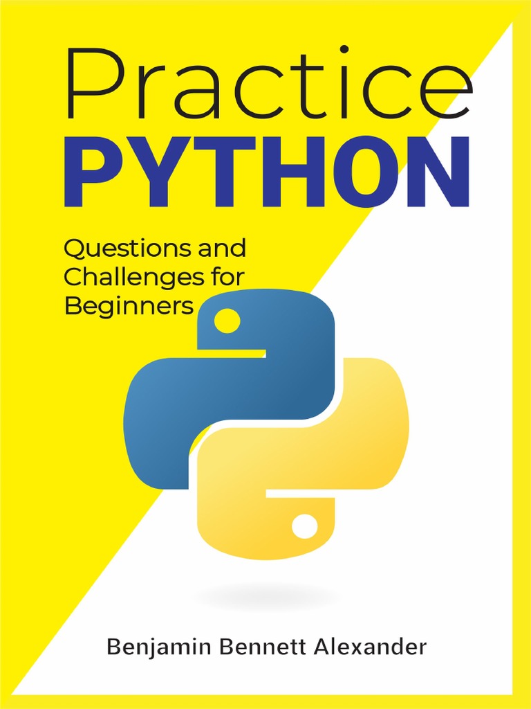 Practice Python Questions and Challenges For Beginners | Download Free ...
