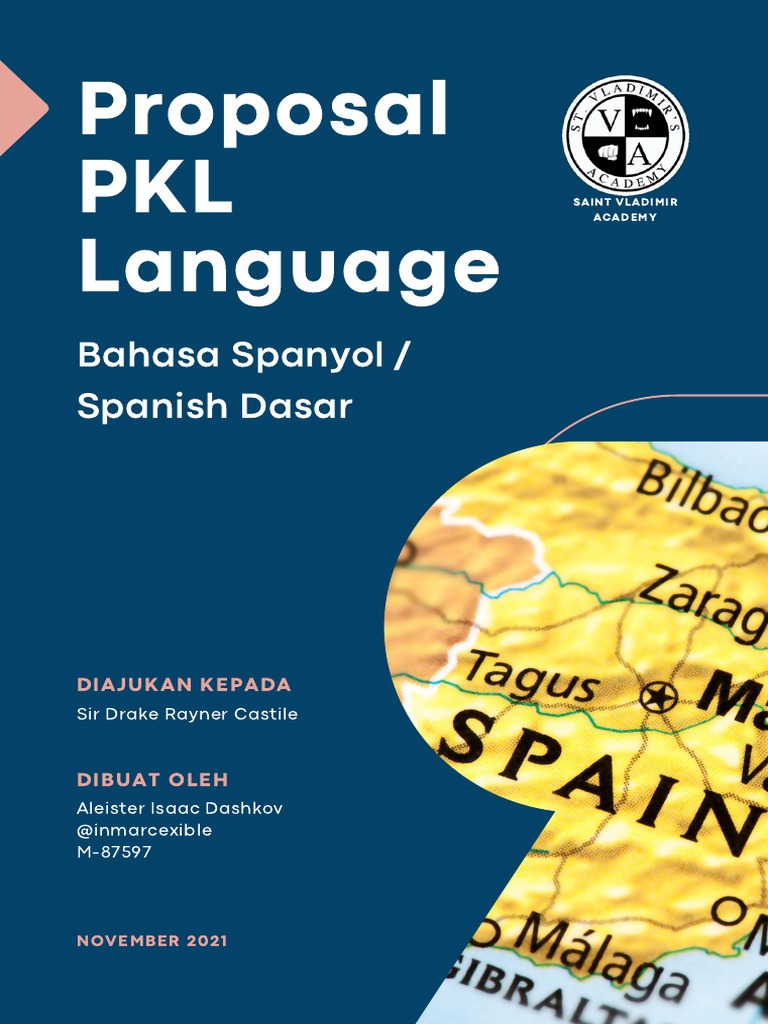 Proposal PKL Bahasa Spanyol Dasar | PDF | Ilmu Sosial | Seni & Disiplin ...