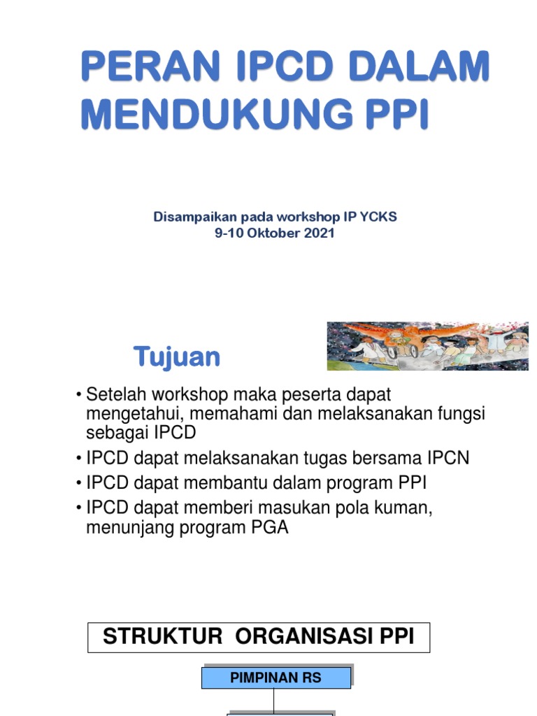 WS YCKS Peran & Fungsi IPCD 10 Okt 21 | PDF | Public Health | Clinical ...
