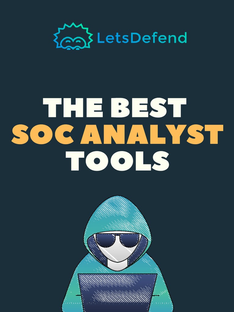 The Best SOC Tools | PDF
