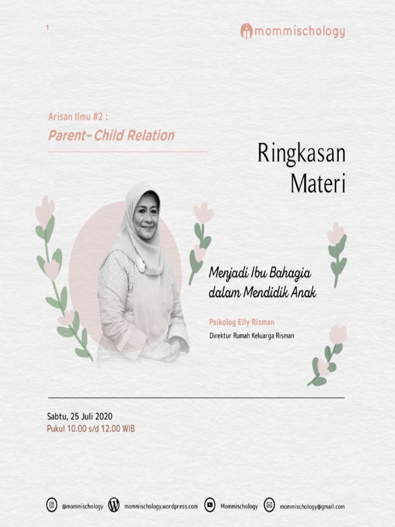 Resume Menjadi Ibu Bahagia Dalam Mendidik Anak Bersama Psikolog Elly Risman | PDF