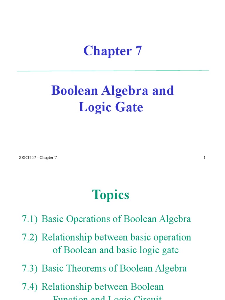 Boolean Algebra and Logic Gate: SSK3207 - Chapter 7 1 | PDF | Teaching ...