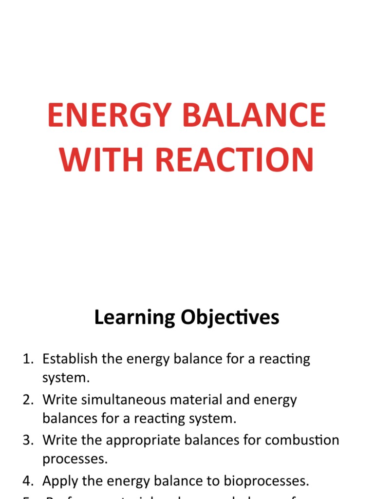 2 - Energy Balance With Reaction | PDF | Change | Metrology