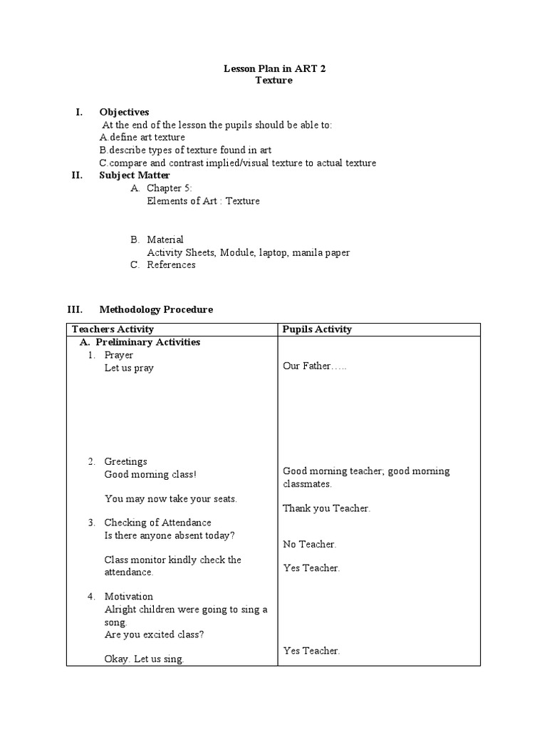Lesson Plan in ART 2 Texture I. Objectives at The End of The Lesson The ...
