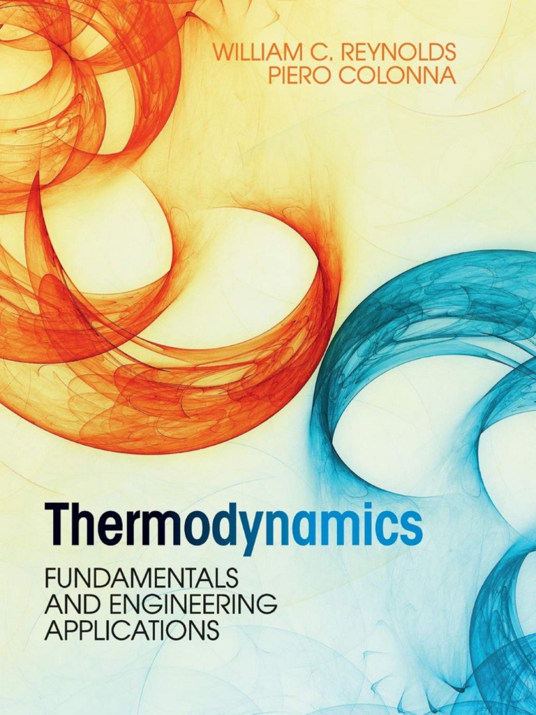 William C. Reynolds, Piero Colonna - Thermodynamics - Fundamentals and ...