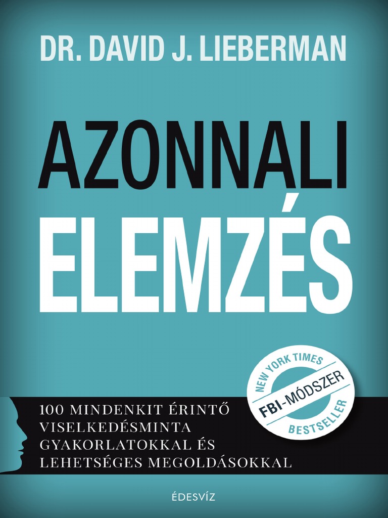 Dr. David J. Lieberman - AZONNALI ELEMZÉS | PDF