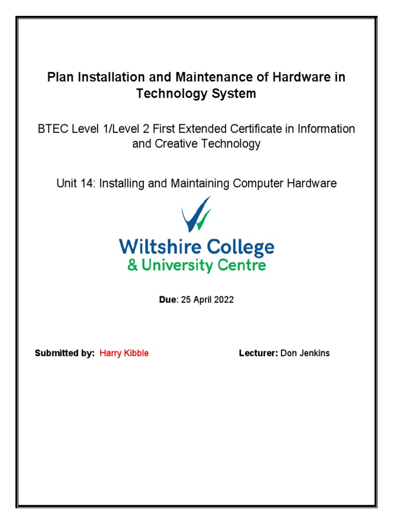 Plan Installation and Maintenance of Hardware in Technology System | PDF | Computer Hardware ...