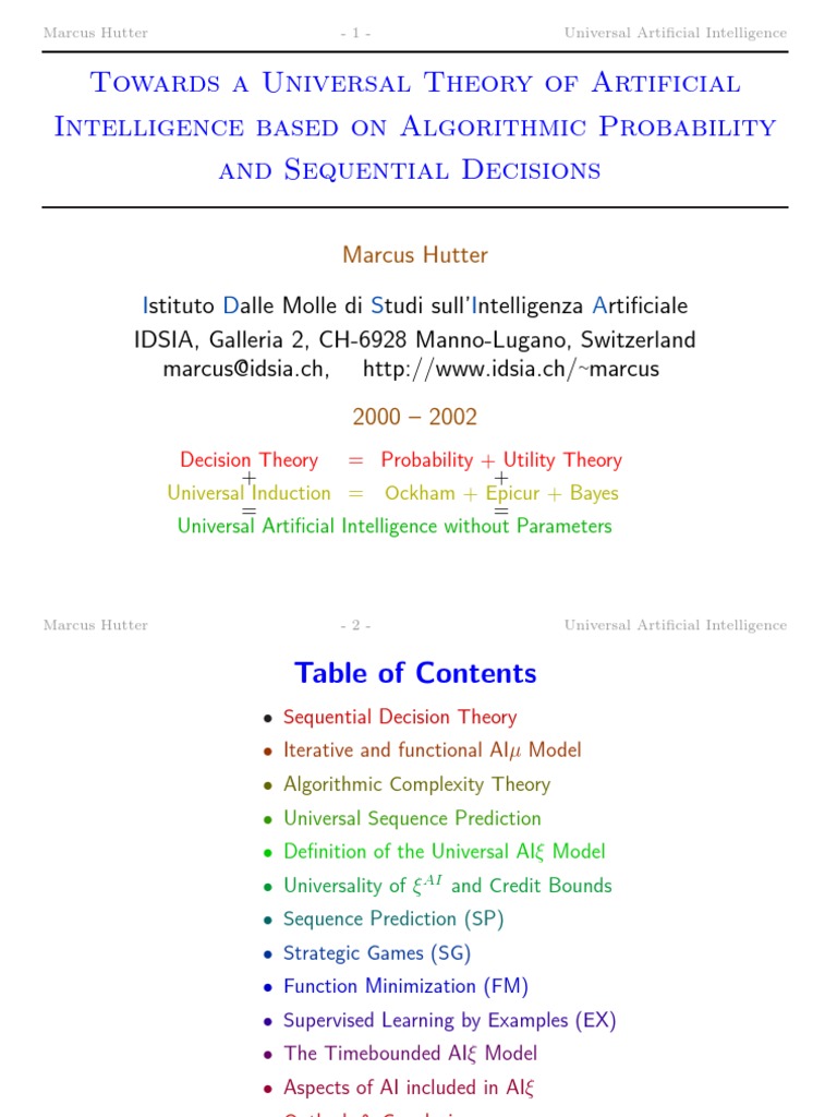 Towards A Universal Theory of Artificial Intelligence Based On Algorithmic Probability and ...