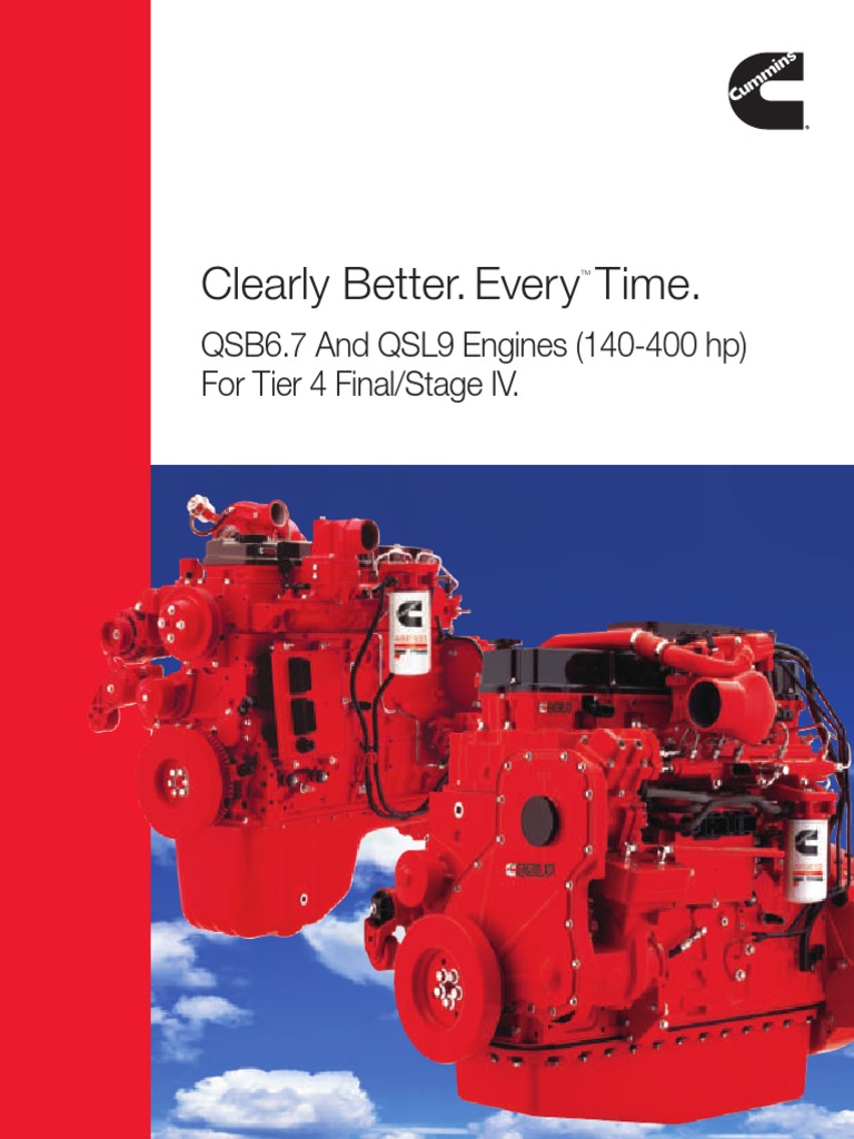 Clearly Better. Every Time.: QSB6.7 and QSL9 Engines (140-400 HP) For ...