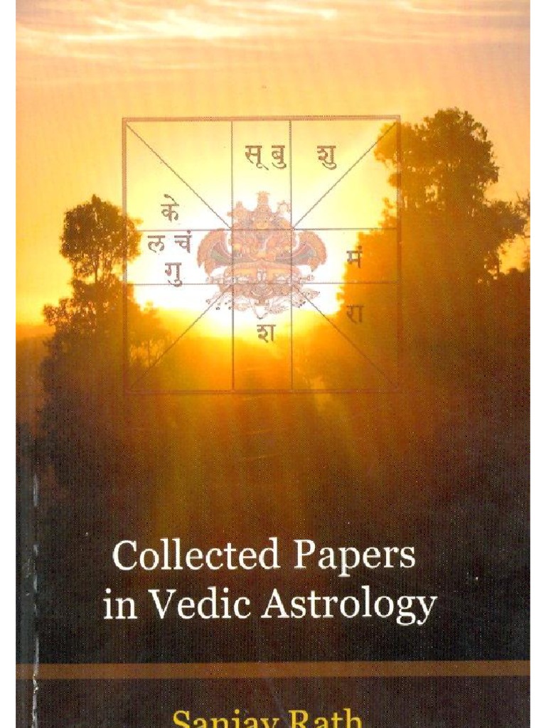 Collected Papers in Vedic Astrology | PDF