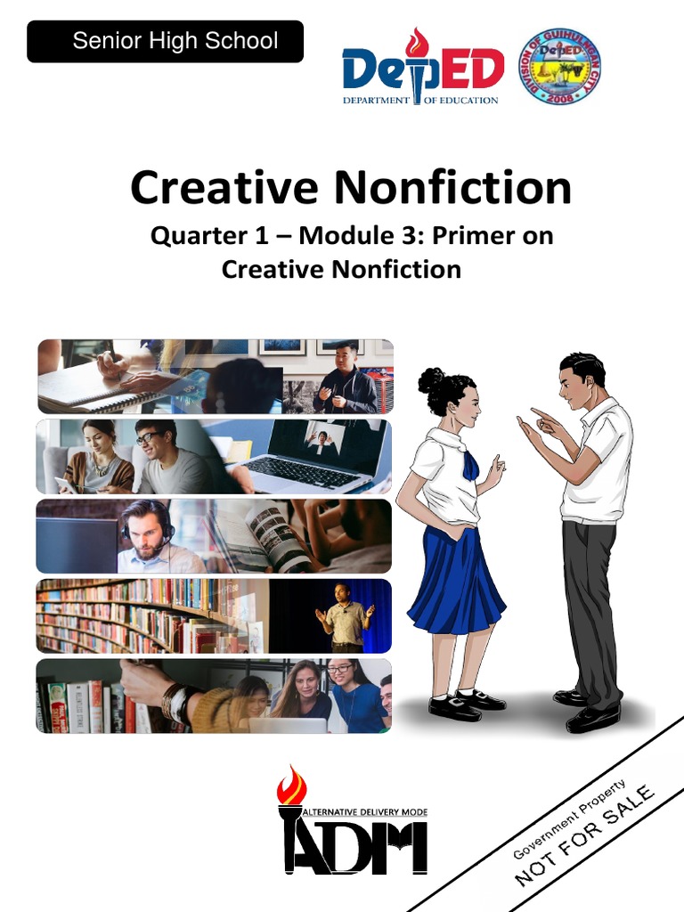 Quarter 1 - Module 3: Primer On Creative Nonfiction | PDF | Creative ...