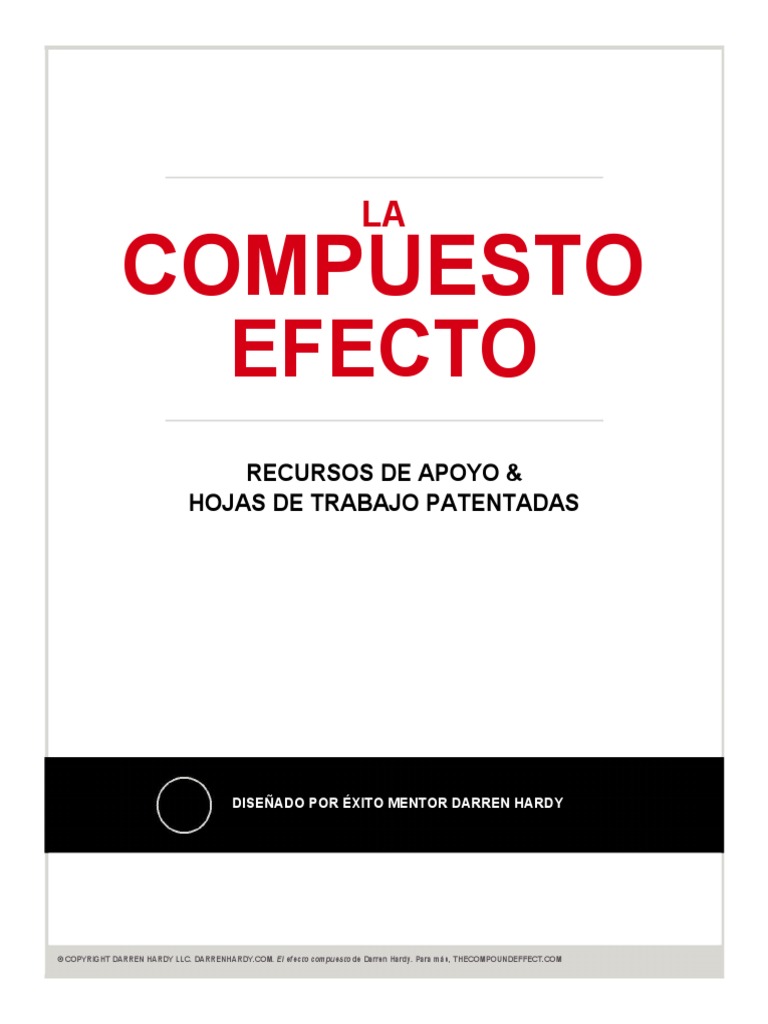 The Compound Effect Worksheets - DarrenHardy1 Es | PDF | Conceptos ...