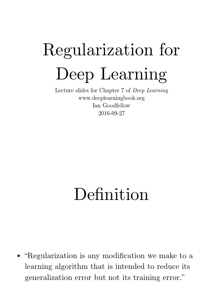 Lecture Slides For Chapter 7 of Deep Learning Ian Goodfellow 2016-09-27 ...