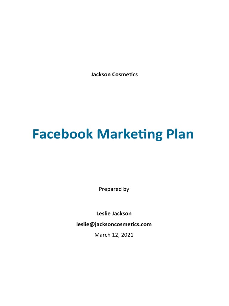 Facebook Marketing Plan Template | PDF | Social Media Marketing ...