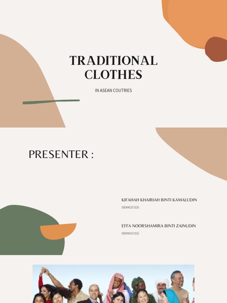 Oral Presentation (Traditional Clothes) | PDF