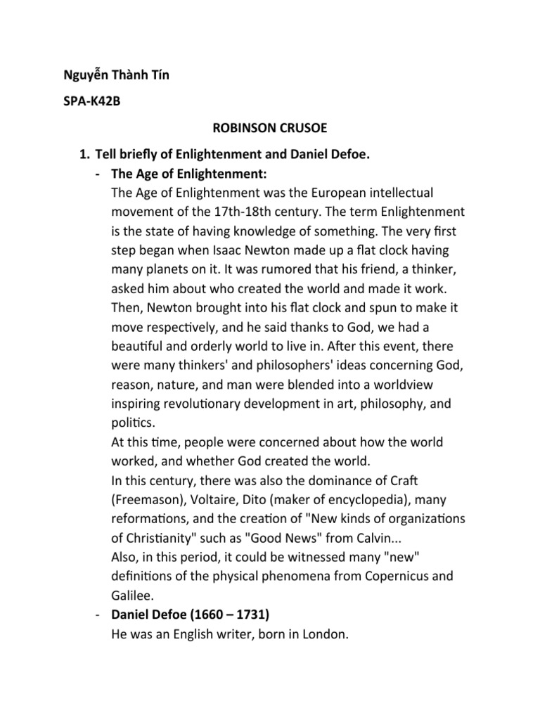 Nguyễn Thành Tín SPA-K42B Robinson Crusoe 1. Tell briefly of ...