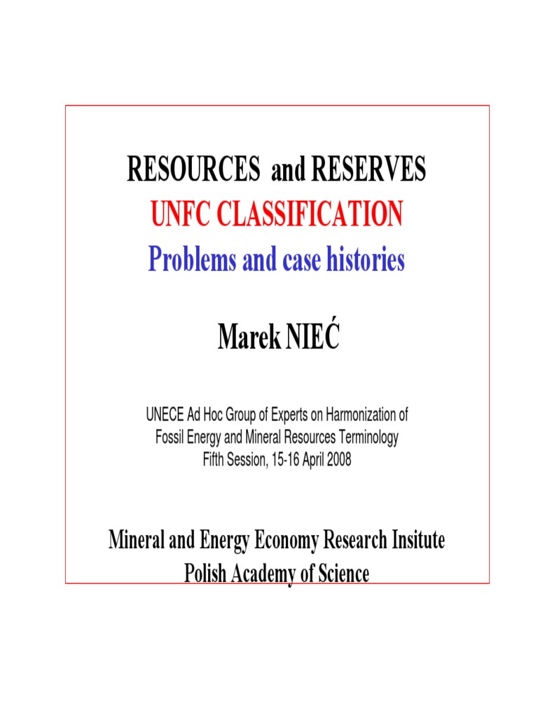 RESOURCES AND RESERVES Unfc CLASSIFICATION | PDF | Coal | Mining