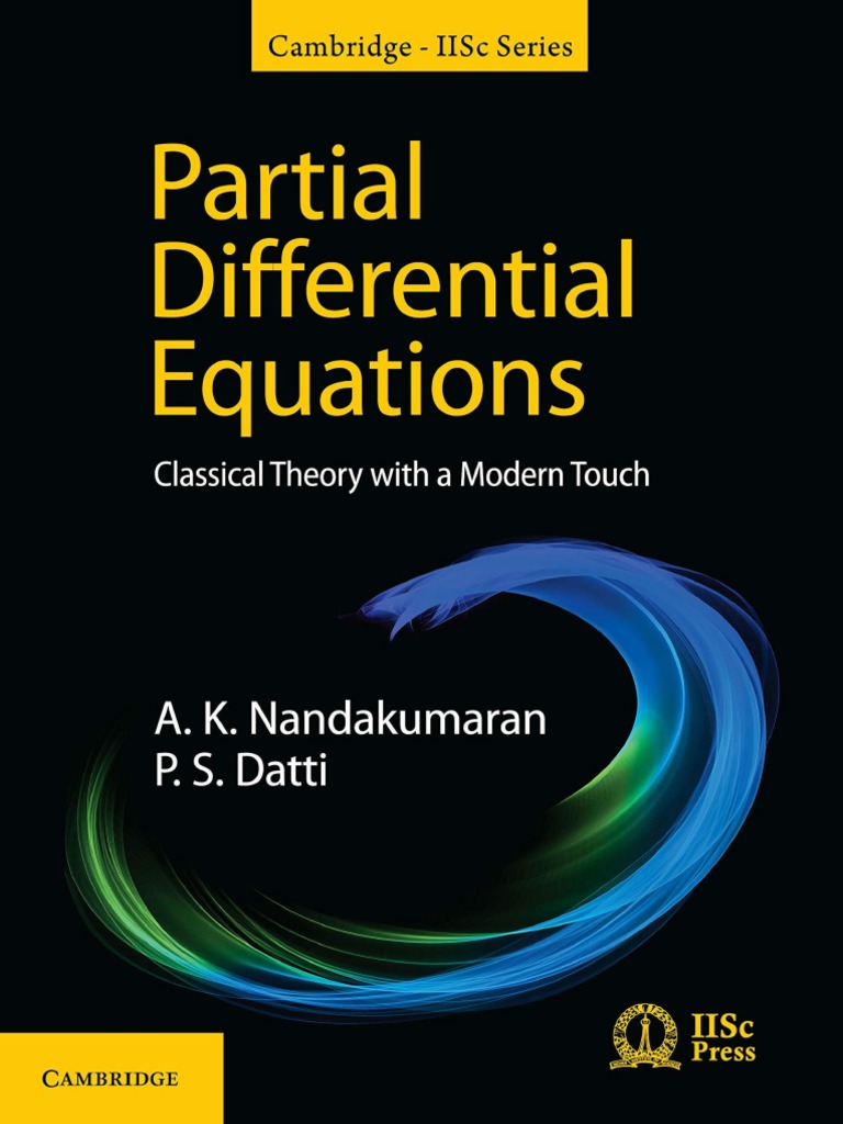 (Cambridge IISc Series) A. K. Nandakumaran, P. S. Datti - Partial ... (Cambridge IISc Series) A. K. Nandakumaran, P. S. Datti - Partial ...