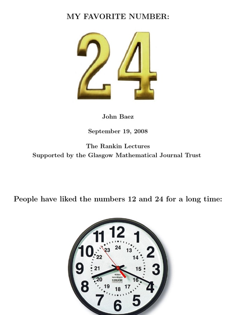 My Favorite Number:: John Baez September 19, 2008 The Rankin Lectures ...